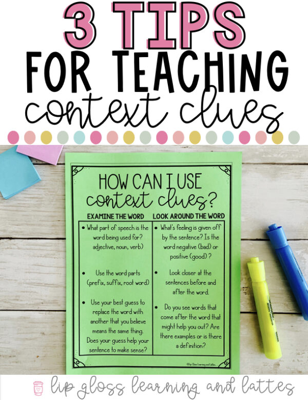 Tips to Teach Context Clues - Lip Gloss Learning and Lattes
