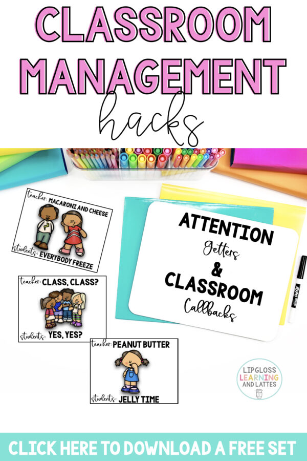 Attention Getters or Classroom Callbacks - Lip Gloss Learning and Lattes