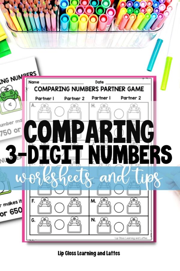 Comparing 3-Digit Numbers - Lip Gloss Learning and Lattes